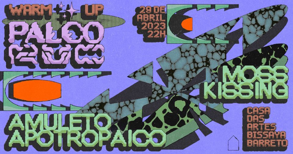 Moss Kissing // Amuleto Apotropaico | WARM-UP PALCO RUC 2023 | Casa das ...