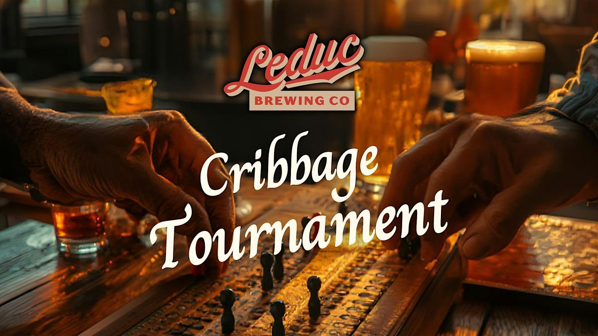 Cribbage Tournament at the Brewery Week TWO of SIX at Leduc Brewing ...
