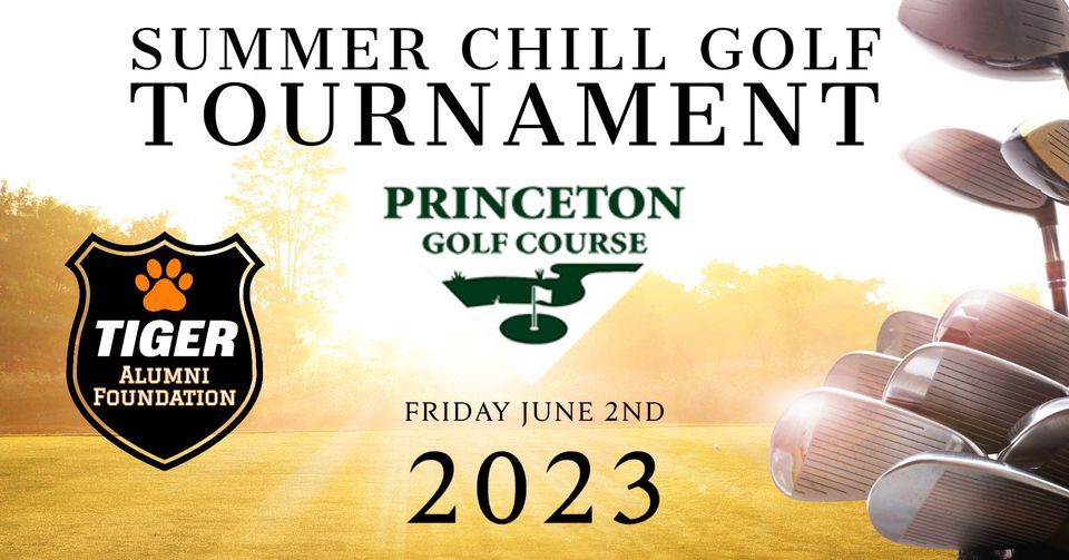 2023 Summer Chill Golf Tournament at Princeton Golf Course on 2nd June ...