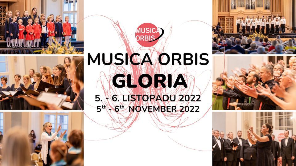 Musica Orbis GLORIA 2022 | Sál Martinů, Prague, PR | November 5 to November 6