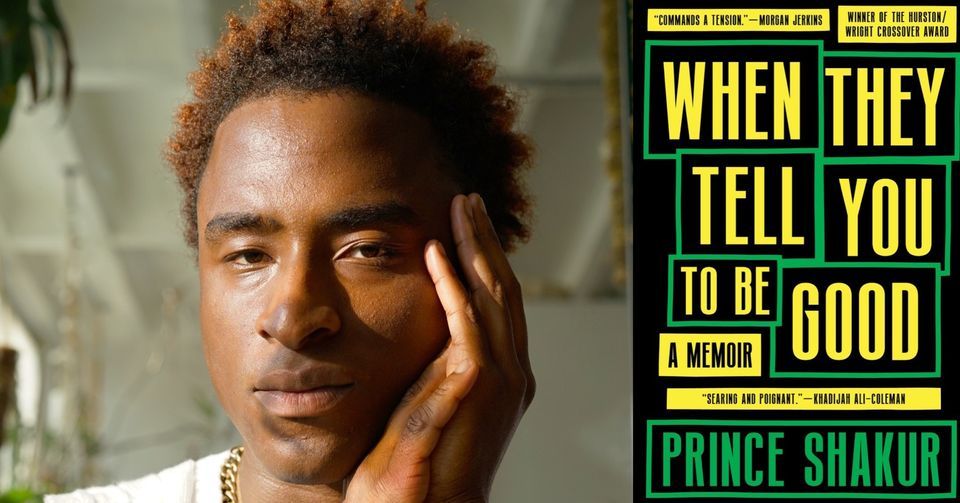 Prince Shakur: When They Tell You To Be Good at Toronto Reference ...