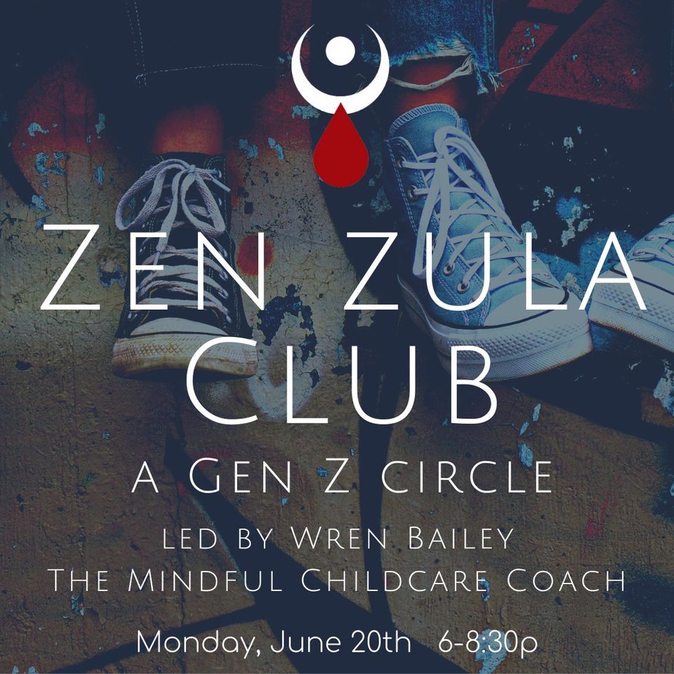 Zen Zula Club: Monthly Gen-Z Circle | Temple of the Rebel Goddess ...
