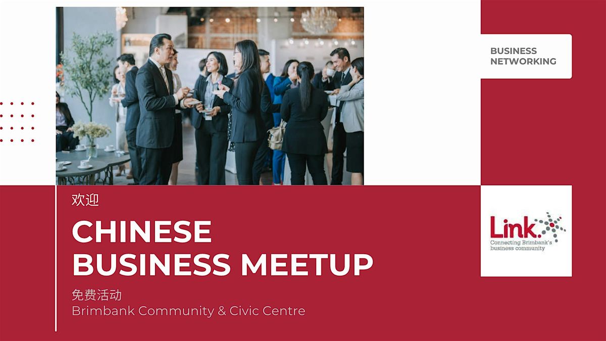 Chinese Business Meetup at Brimbank Community and Civic Centre ...