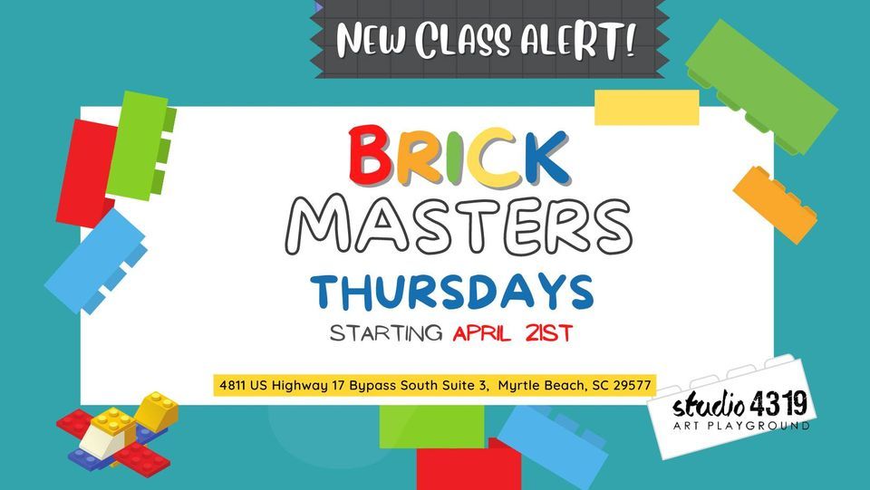 Brick Masters-lego club | Studio_4319 art playground, Myrtle Beach, SC | May 5, 2022