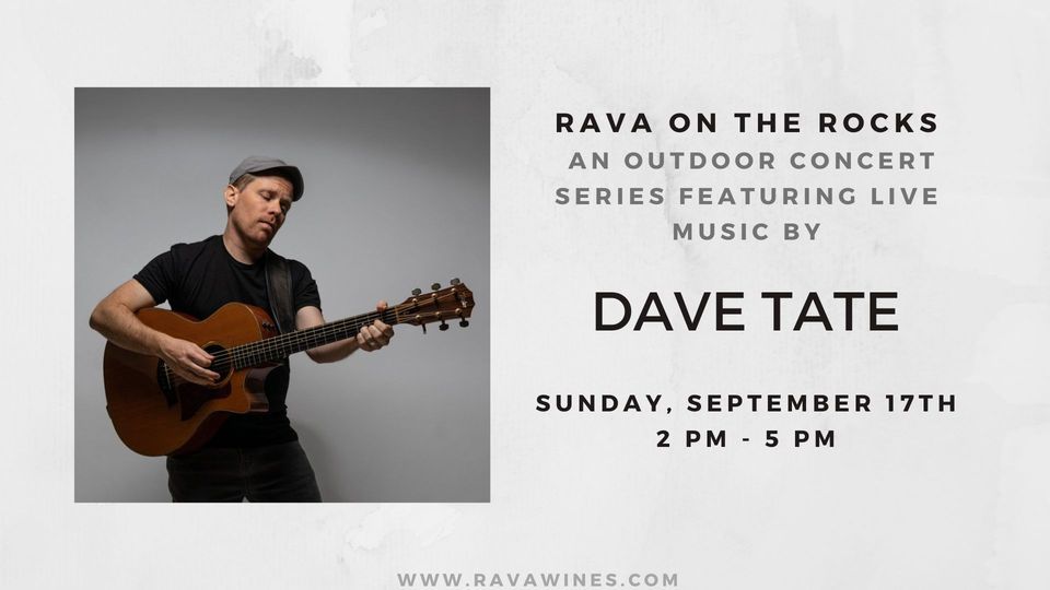 Rava on the Rocks: Dave Tate at Rava Wines + Events, Paso Robles on ...