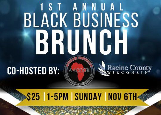 Black Business Brunch | Delta Hotels by Marriott Racine | November 6, 2022