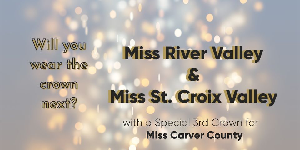 Miss River Valley & Miss St. Croix Valley 2023 at Woodbury Senior High ...