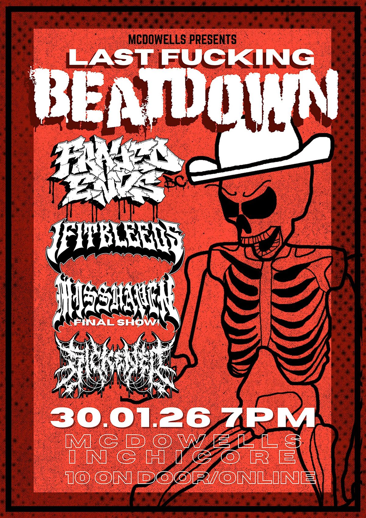 Last F*cking Beatdown! at McDowells Pub, Dublin 8 on 30th January, 2026