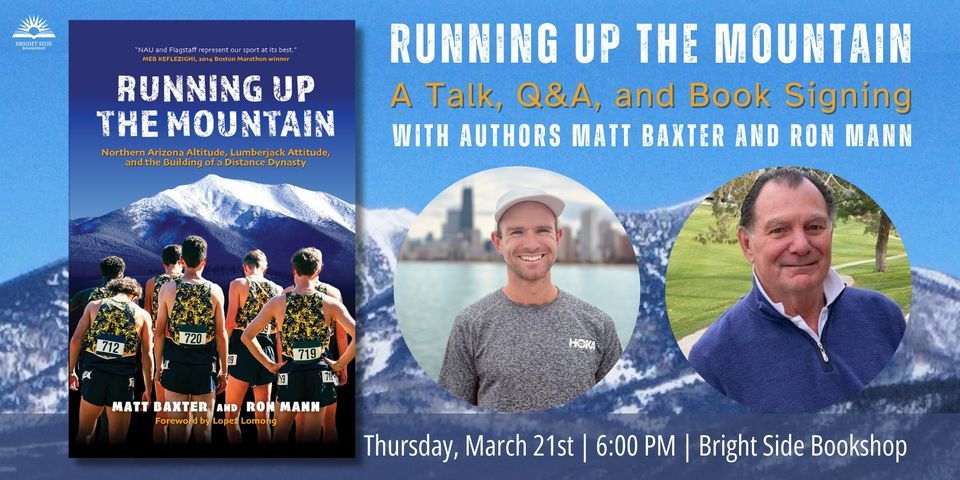 Running Up the Mountain: A Book Talk with Matt Baxter and Ron Mann at ...