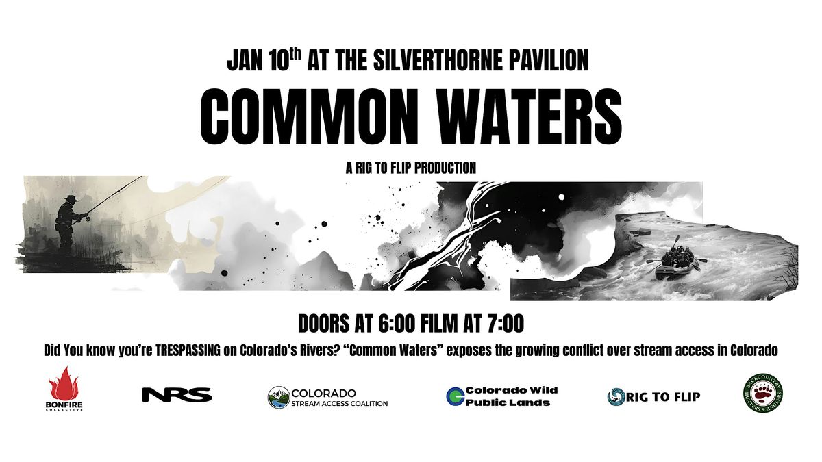 Screening of Common Waters and Discussion of Water Access in Colorado ...