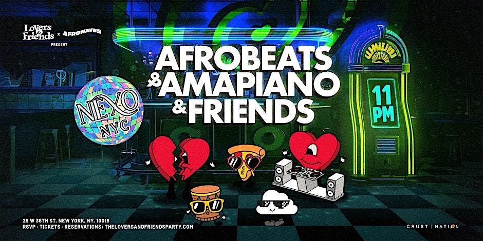 04/18 AFROBEATS & AMAPIANO: AfroWaves Party @ NEXO NYC at 29 W 36th St ...