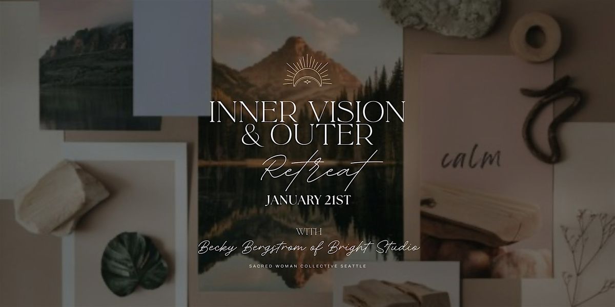 Sacred Woman Collective Inner Vision and Outer Glow Retreat with An ...