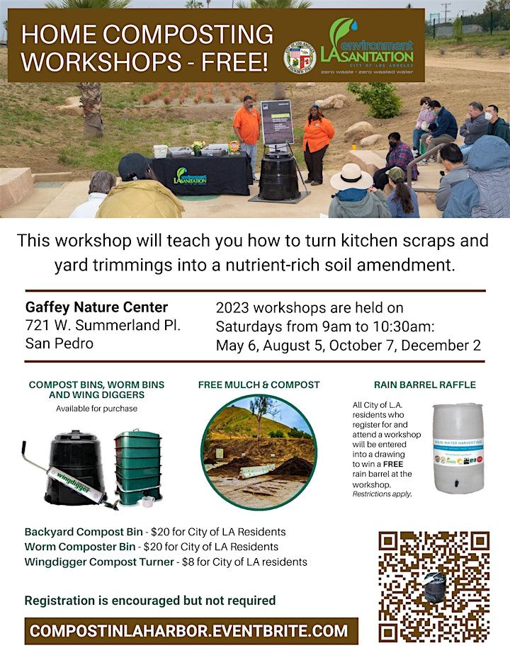 FREE Home Composting Workshops - Gaffey Nature Center | Gaffey Nature Center, San Pedro, CA ...