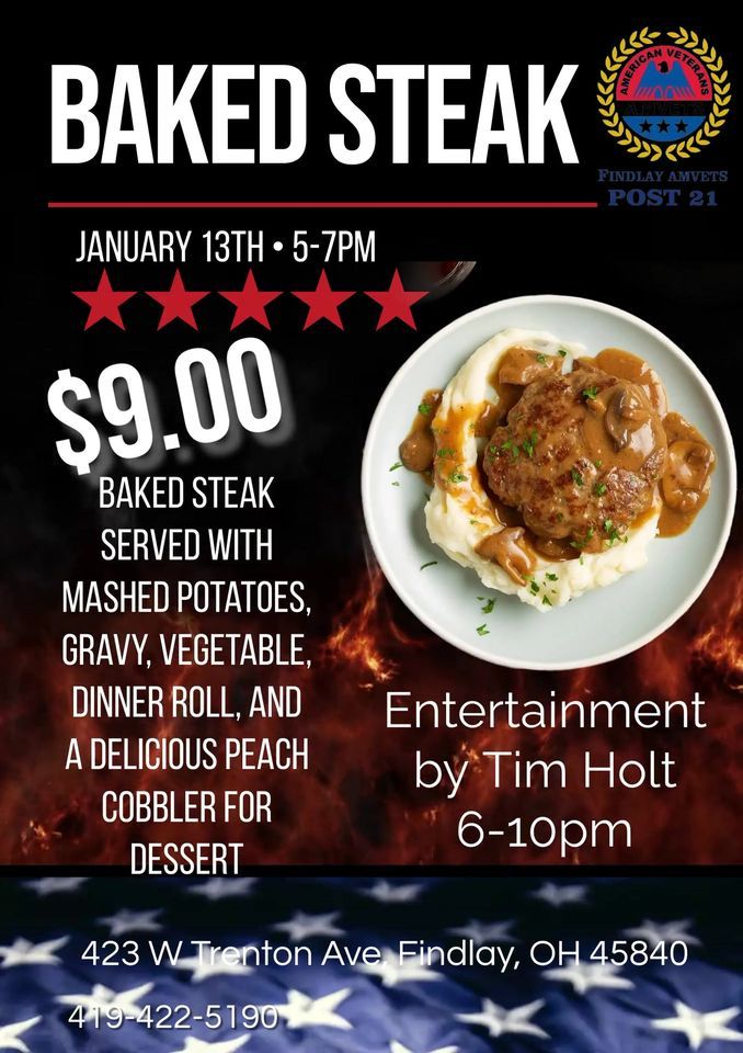 Canteen Baked Steak Dinner | AmVets Post 21, Findlay, OH | January 13, 2024