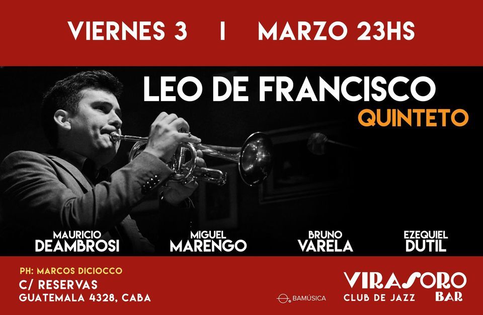 LEO DE FRANCISCO QUINTETO | Virasoro Bar, San Martin, BA | March 3, 2023