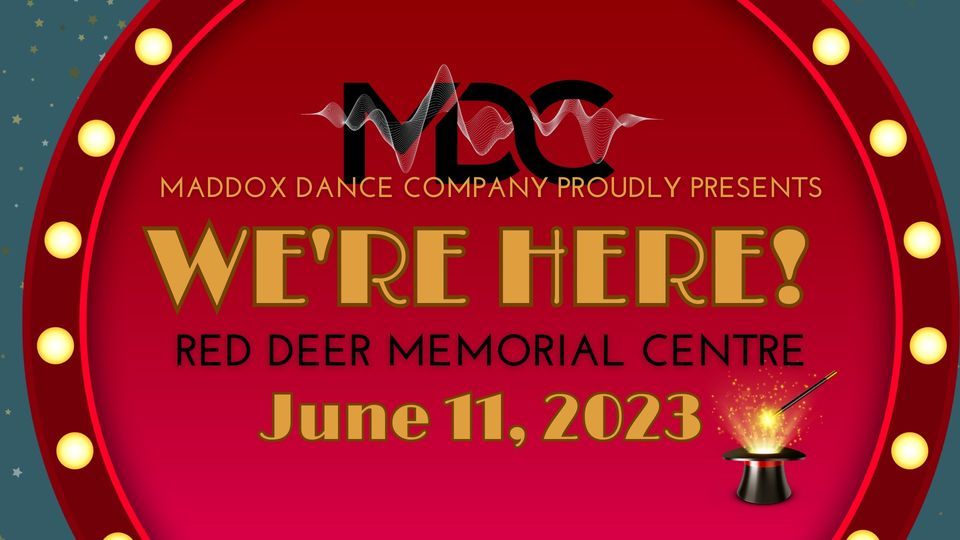 Were Here! MDC 2023 Showcase at Red Deer Memorial Centre on 11th June, 2023