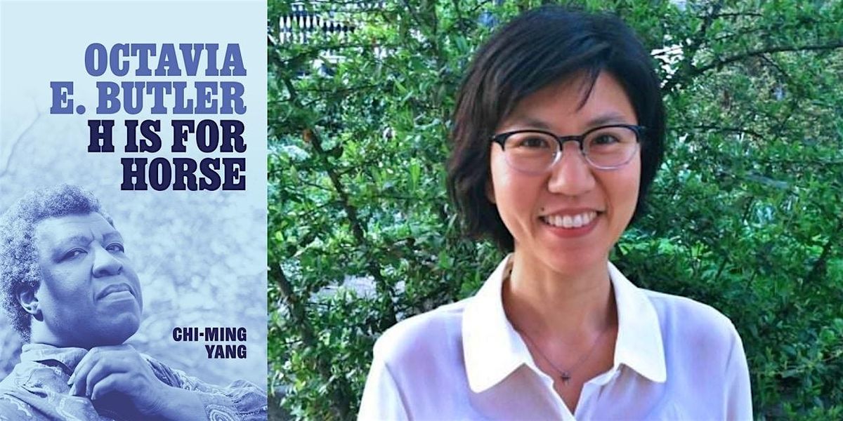 Chi-ming Yang- Octavia E. Butler: H is for Horse at Village Books and ...