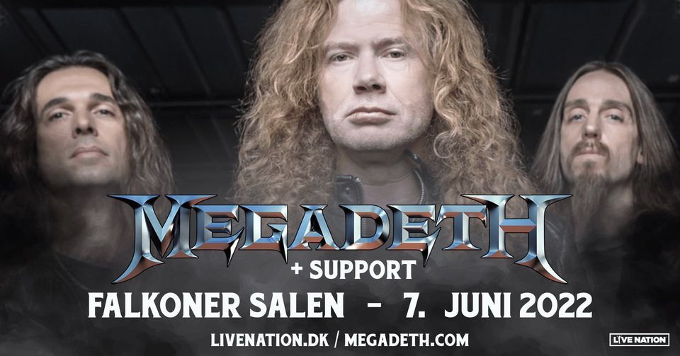MEGADETH / Falkoner Salen | Falconer Salen, Frederiksberg, SF | June 7 ...