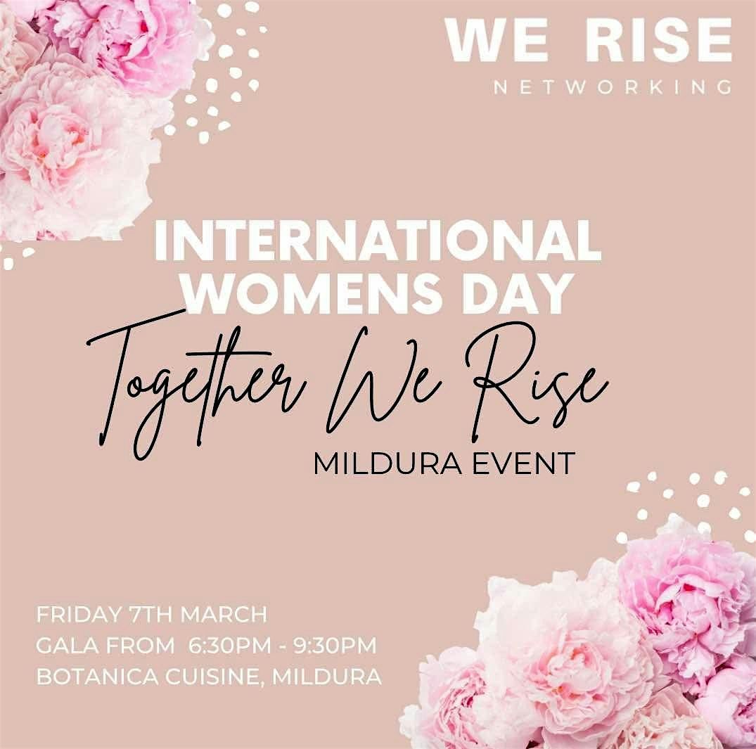 IWD Together We Rise Connection Event Mildura 2026 at Irymple Hotel on ...