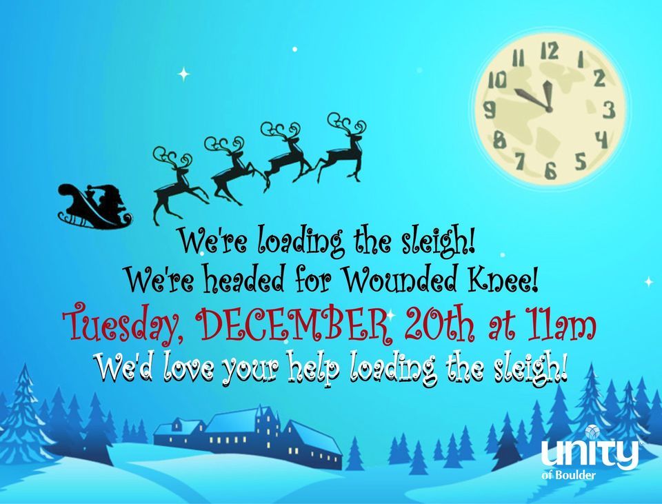 Were Loading Santas Sleigh Headed for Wounded Knee, SD at Unity of ...