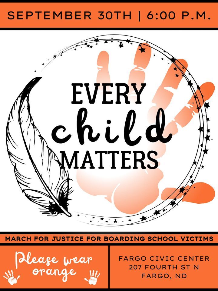 Every Child Matters (Orange Shirt Day) | Fargo Civic Center | September ...
