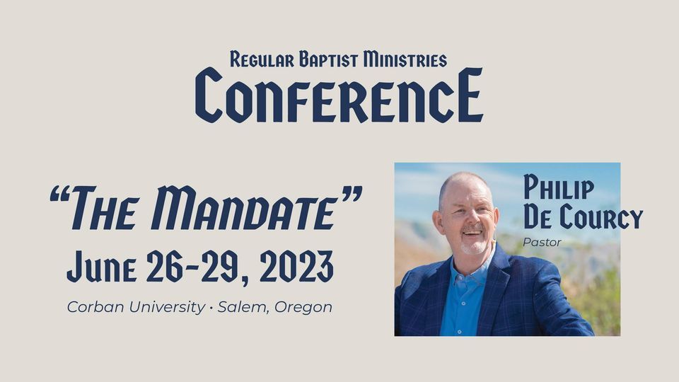 GARBC Conference 2023 at Corban University, Salem on 26th June, 2023