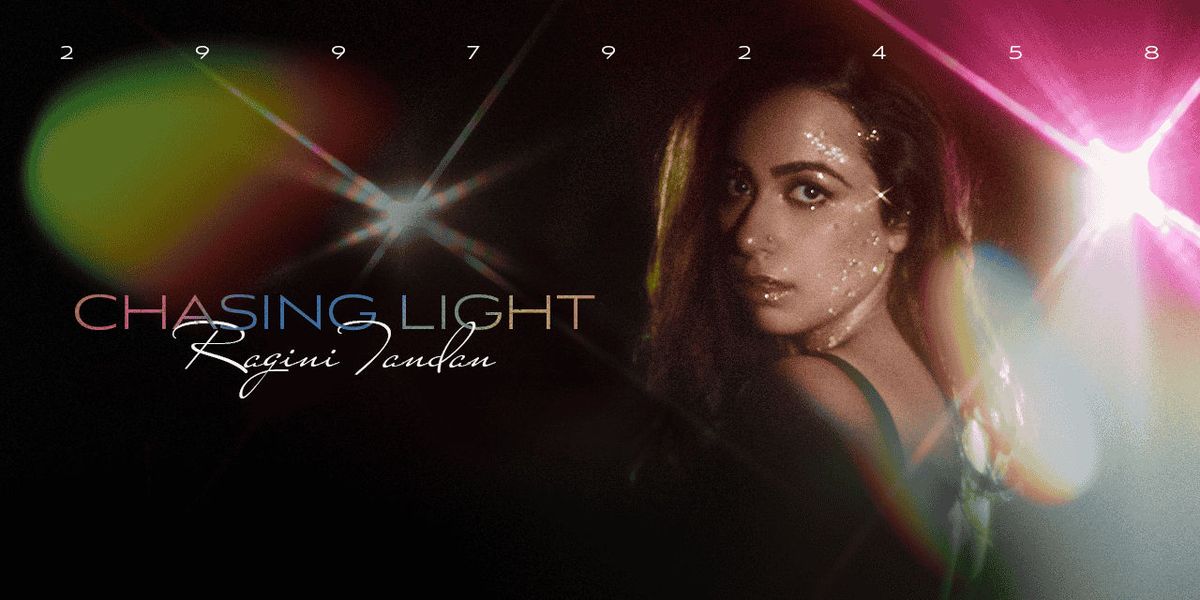 Chasing Light - Ragini Tandan | Tagore Theatre: Chandigarh | August 7 to August 8