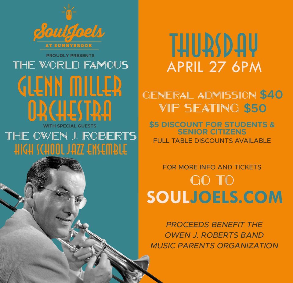 Glenn Miller Orchestra Returns to SunnyBrook Ballroom | SoulJoel's at ...
