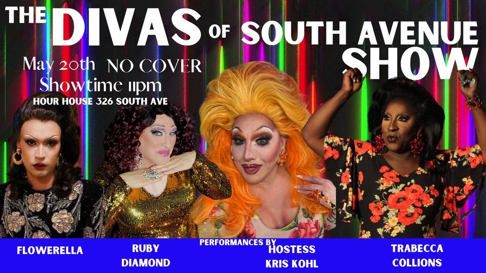 Divas of South Avenue Show | Hour House, Springfield, MO | May 20, 2023