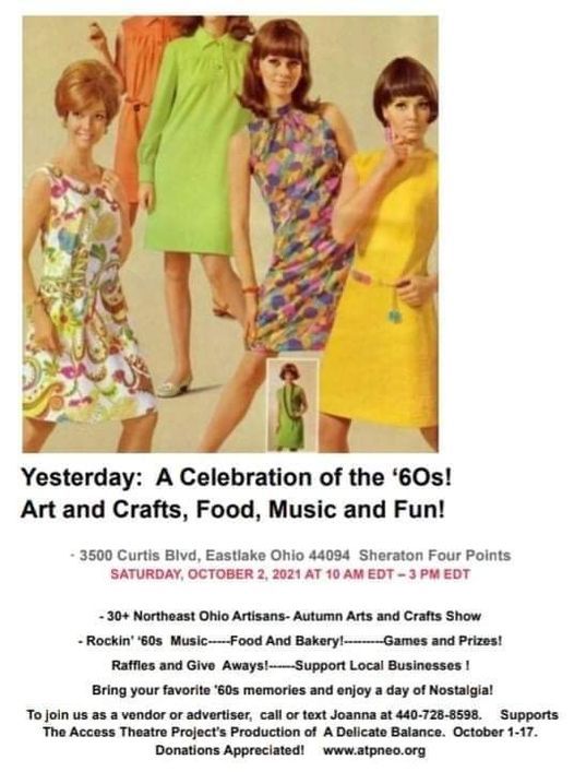 Yesterday: A Celebration of the 60s! - Arts and Crafts, Music, Food ...