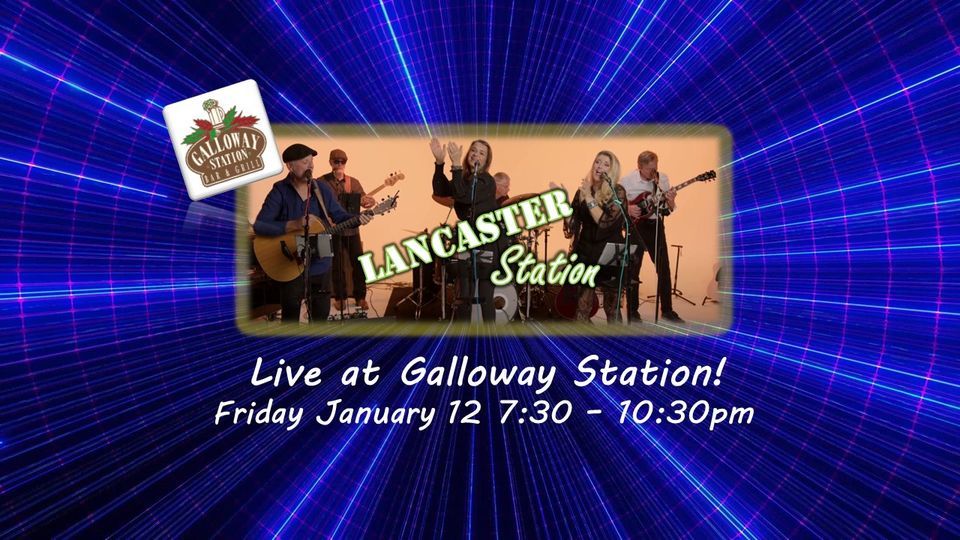 Lancaster Station Band at Galloway Station Bar & Grill at Galloway ...