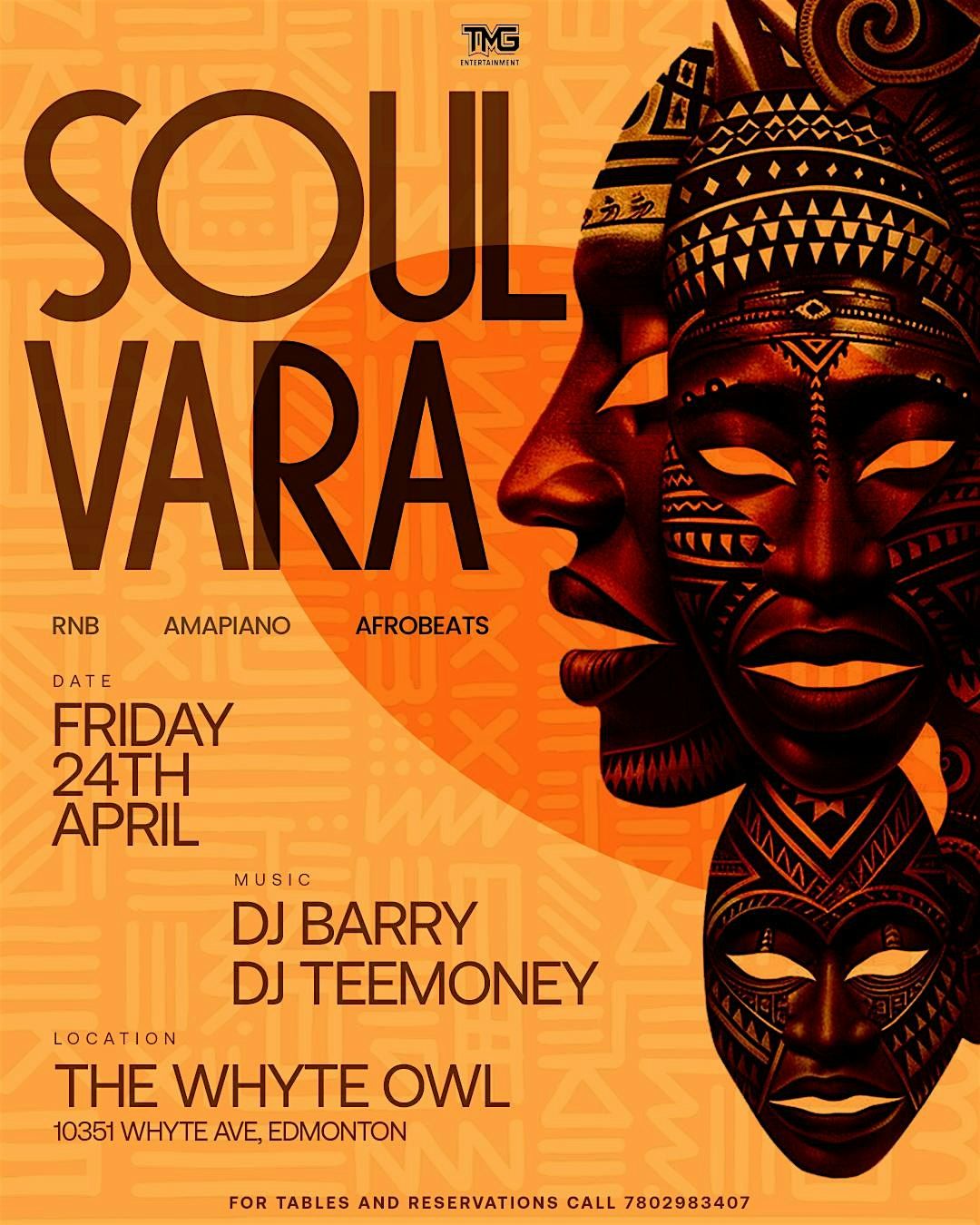 SOULVARA (RNB AMAPIANO & AFROBEATS ) at THE WHYTE OWL, Edmonton on 24th ...