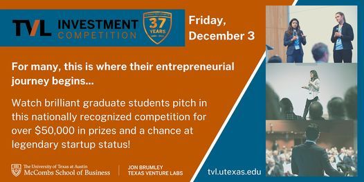 Texas Venture Labs Investment Competition - Fall 2021 at 300 W. Martin ...