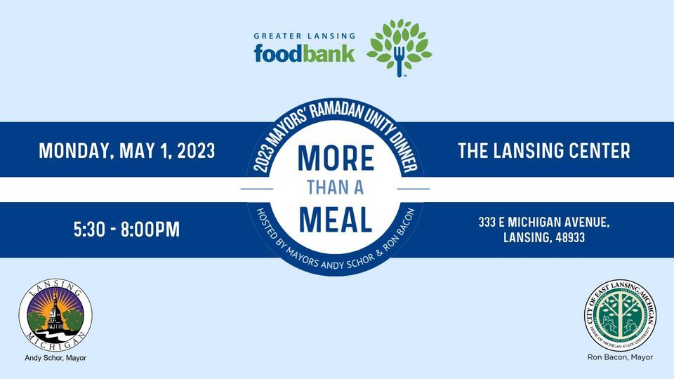 2023 Mayors Ramadan Unity Dinner at Lansing Center on 1st May, 2023