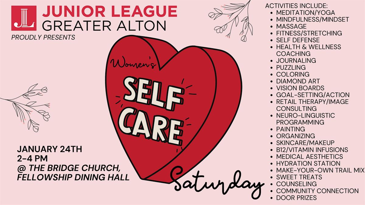 Womens Self Care Saturday presented by Junior League of Greater Alton ...