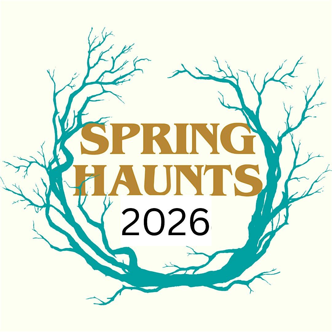 Spring Haunts 2026 at York Explore Library and Archive on 11th April, 2026