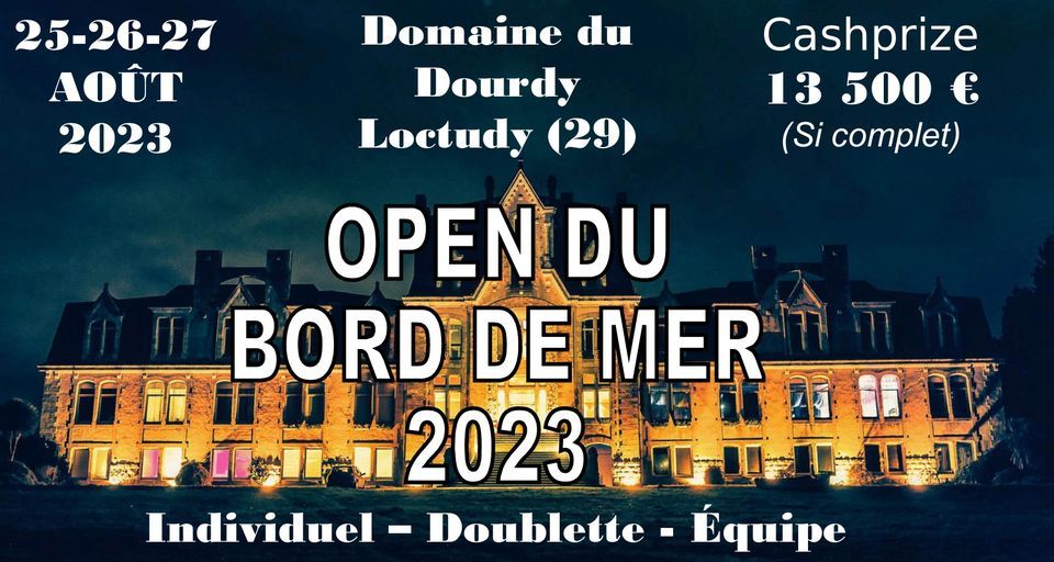 Open du Bord de Mer 2023 | Le Domaine du Dourdy, Brasparts, BR | August ...
