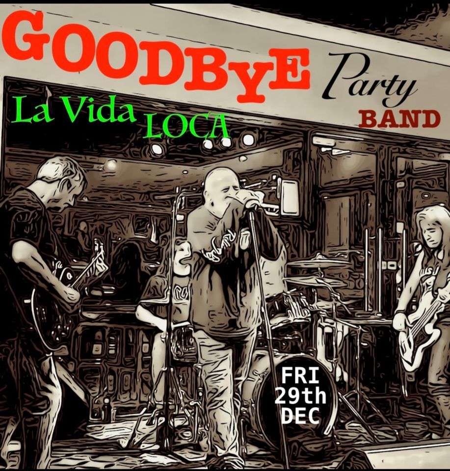 Live music Goodbye Monday at Bar La Vida Loca "The Crazy Life", Mona ...
