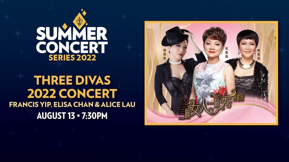 Three Divas Concert: Francis Yip, Elisa Chan And Alice Lau | online ...