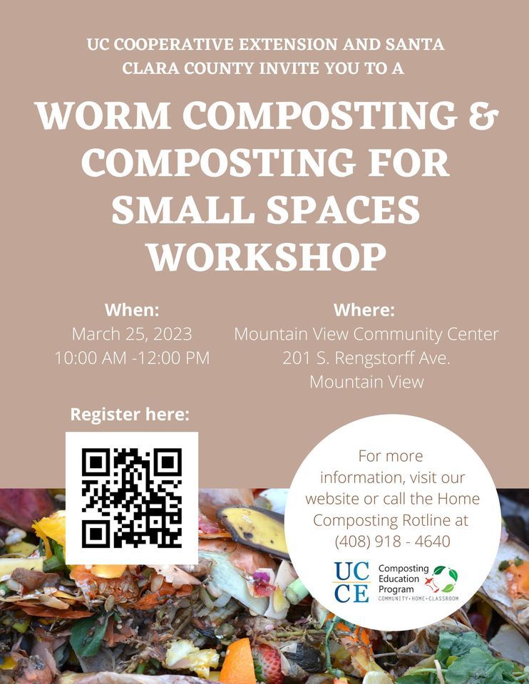 Worm Composting & Composting for Small Spaces Workshop at Mountain View Community Center on 25th ...