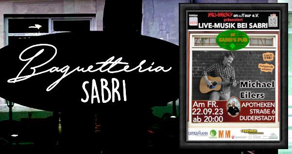 Michael Eilers *live* im Old Sabris Pub at Old Sabri's Pub/Baguetteria Sabri, Duderstadt on 22nd ...