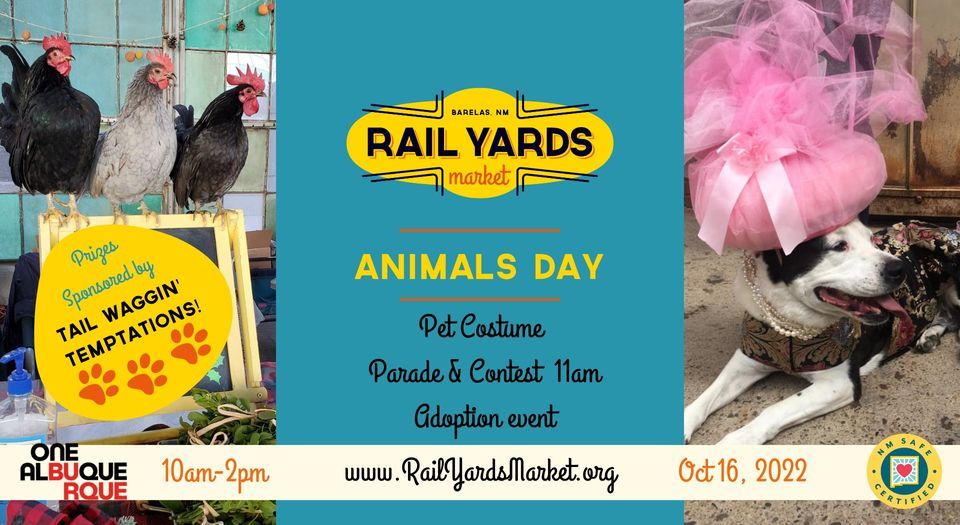 Animals Day at the Rail Yards Market | Rail Yards Market ABQ ...