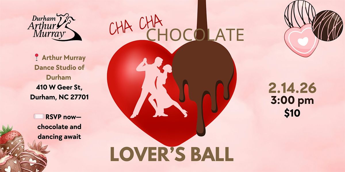 Cha Cha Chocolate at Arthur Murray Dance Studio of Durham on 14th ...