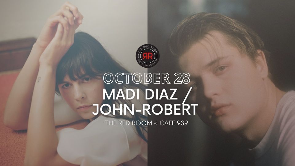 SOLD OUT - Madi Diaz / John-Robert at The Red Room @ Cafe 939, Boston on 28th October, 2022