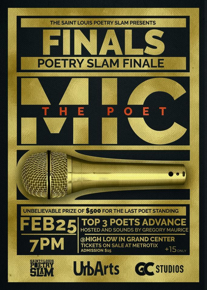 Final Stage: Mic The Poet Poetry Slam at High Low, St. Louis on 25th ...