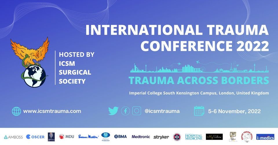 Imperial College Londons International Trauma Conference 2022 at ...