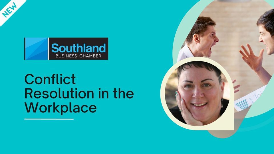 Conflict Resolution in the Workplace – NEW | Kelvin Hotel Invercargill ...