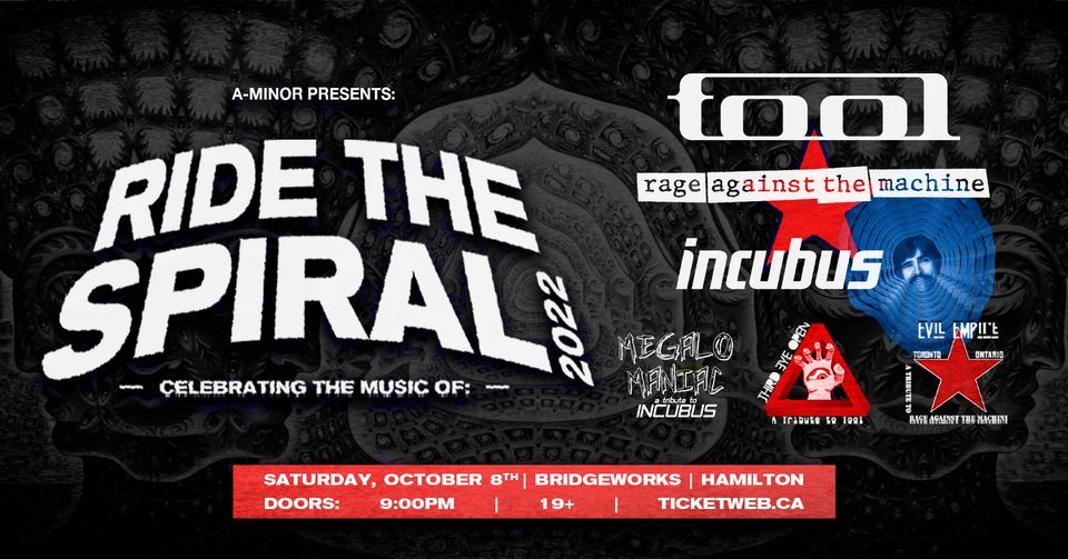 Ride The Spiral - A Tribute to Tool, Rage Against The Machine & Incubus ...
