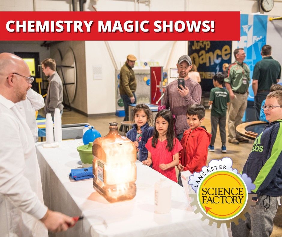 Free with Admission: Chemistry Magic with Eurofins Lancaster Labs! at ...