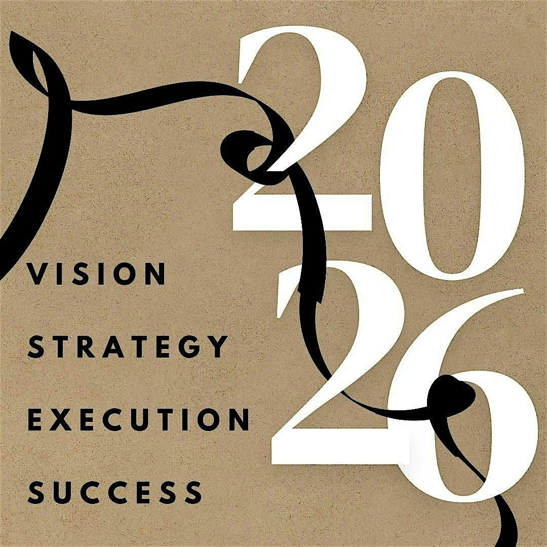 2026 VISION EMPOWERED STRATEGY WORKSHOP at Lincoln Community Center ...